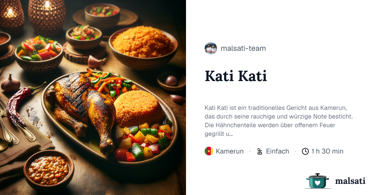 Kati Kati – Rezept aus Kamerun | malsati