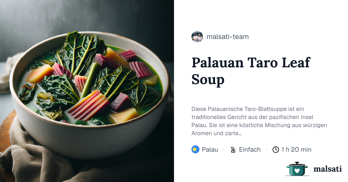Palauan Taro Leaf Soup – Rezept | malsati
