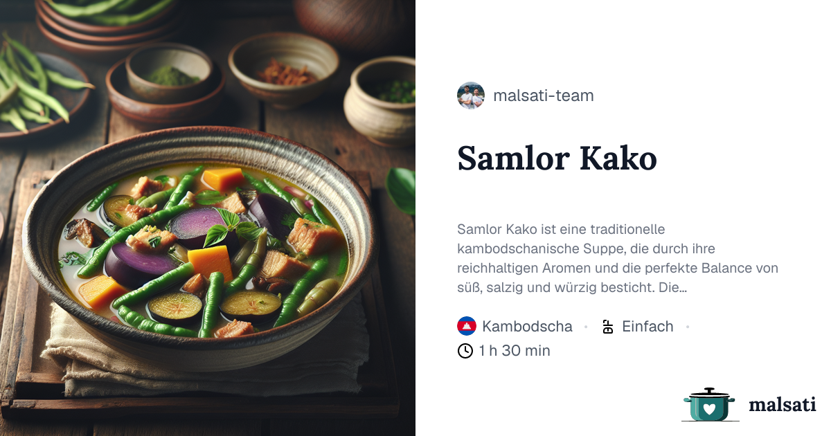 Samlor Kako – Rezept aus Kambodscha | malsati