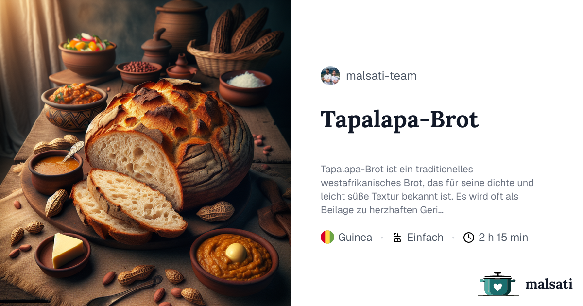 Tapalapa-Brot | malsati