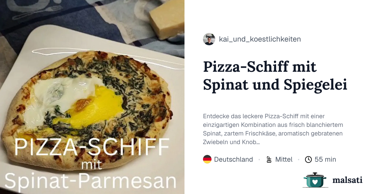 Pizza-Schiff mit Spinat und Spiegelei – Rezept aus Deutschland | malsati