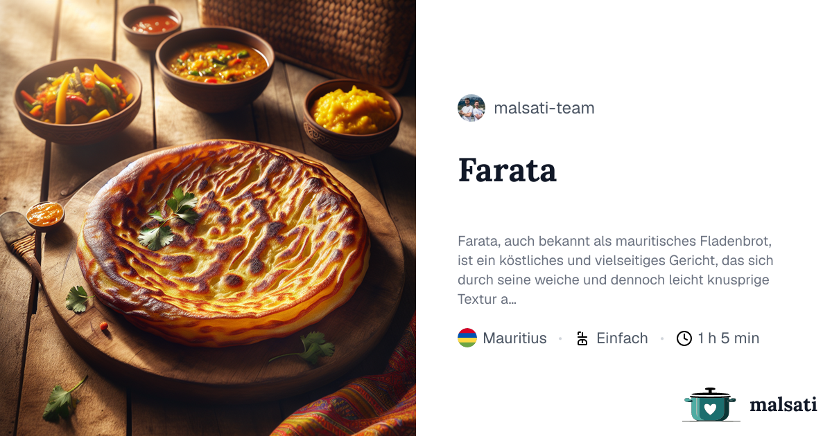 Farata – Rezept aus Mauritius | malsati