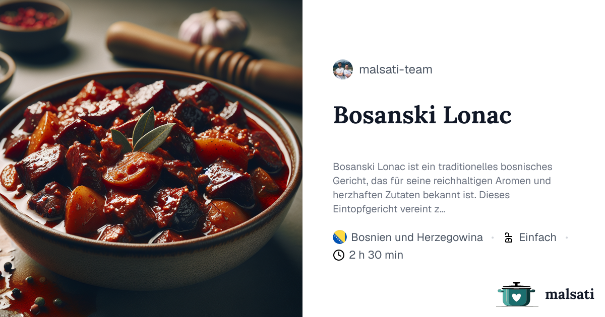 Bosanski Lonac – Rezept aus Bosnien und Herzegowina | malsati