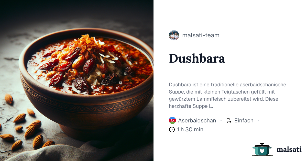 Dushbara – Rezept aus Aserbaidschan | malsati