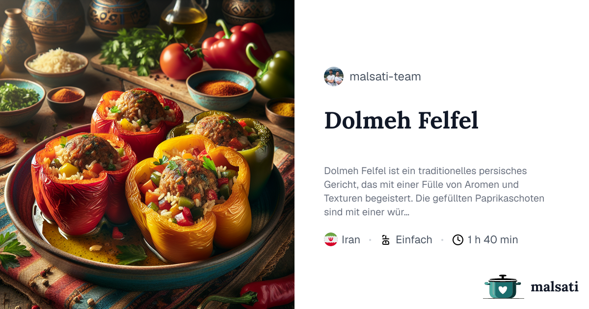 Dolmeh Felfel – Rezept aus Iran | malsati