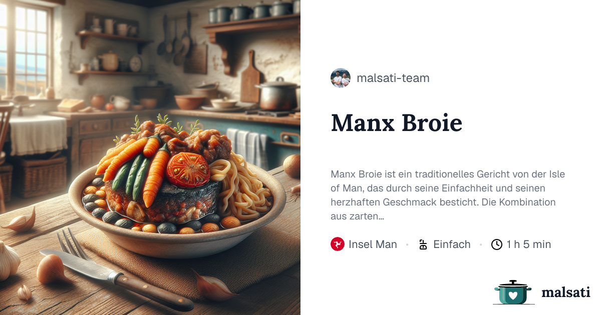 Manx Broie – Rezept aus Insel Man | malsati