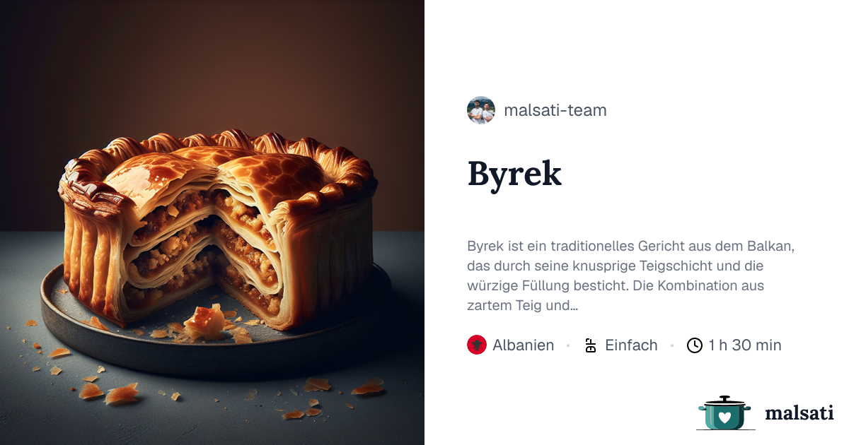 Byrek – Rezept aus Albanien | malsati