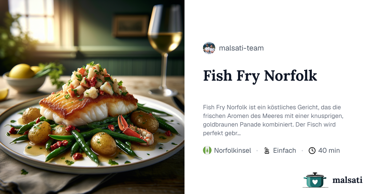 Fish Fry Norfolk – Rezept aus Norfolkinsel | malsati