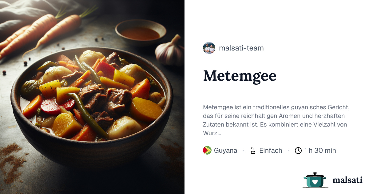 Metemgee – Rezept aus Guyana | malsati