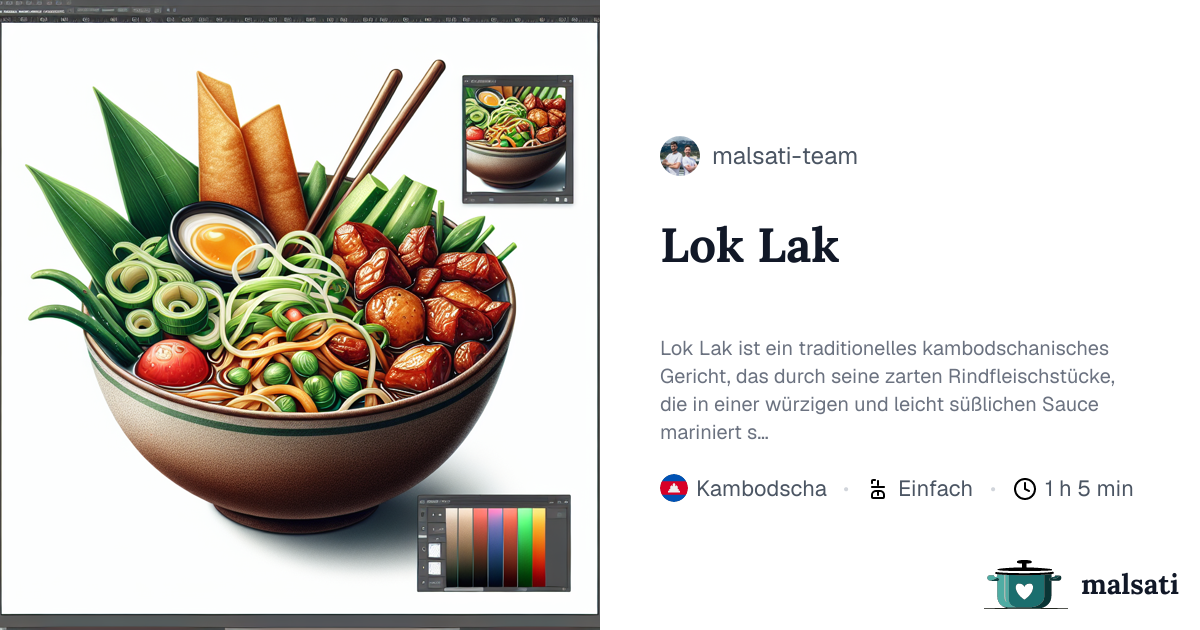 Lok Lak – Rezept aus Kambodscha | malsati