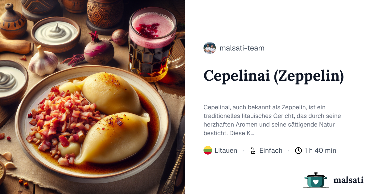 Cepelinai (Zeppelin) – Rezept aus Litauen | malsati
