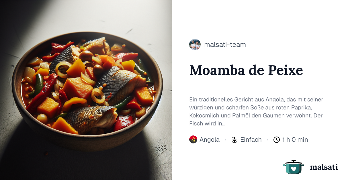 Moamba de Peixe – Rezept aus Angola | malsati