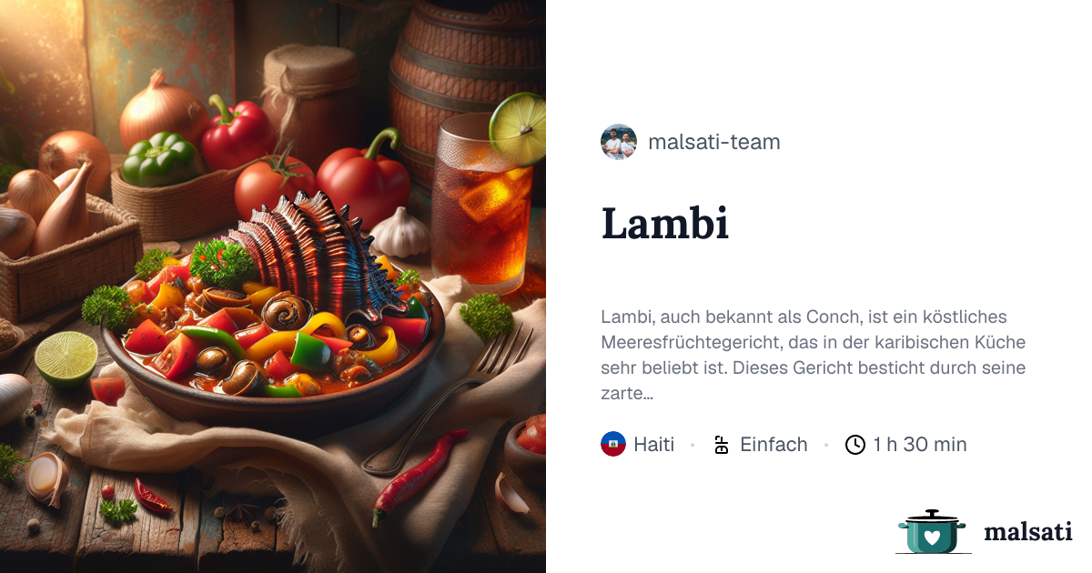 Lambi – Rezept aus Haiti | malsati