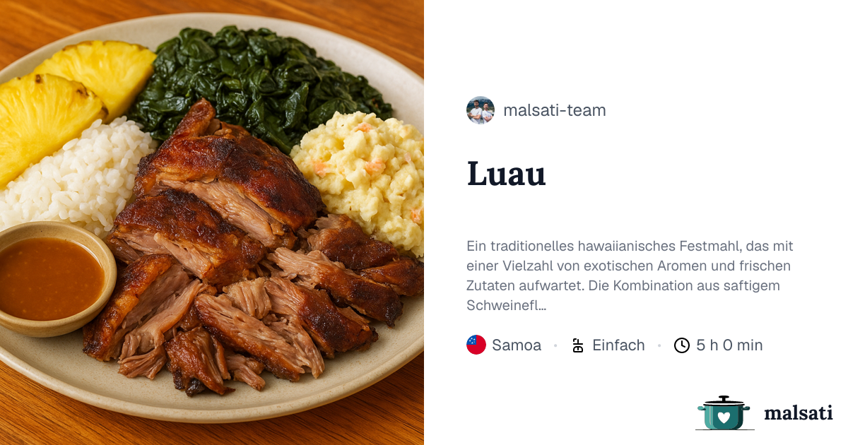Luau – Rezept aus Samoa | malsati