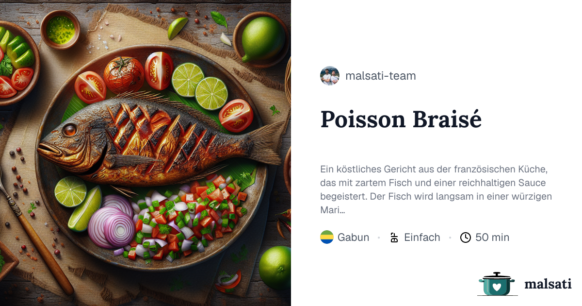Poisson Braisé – Rezept aus Gabun | malsati