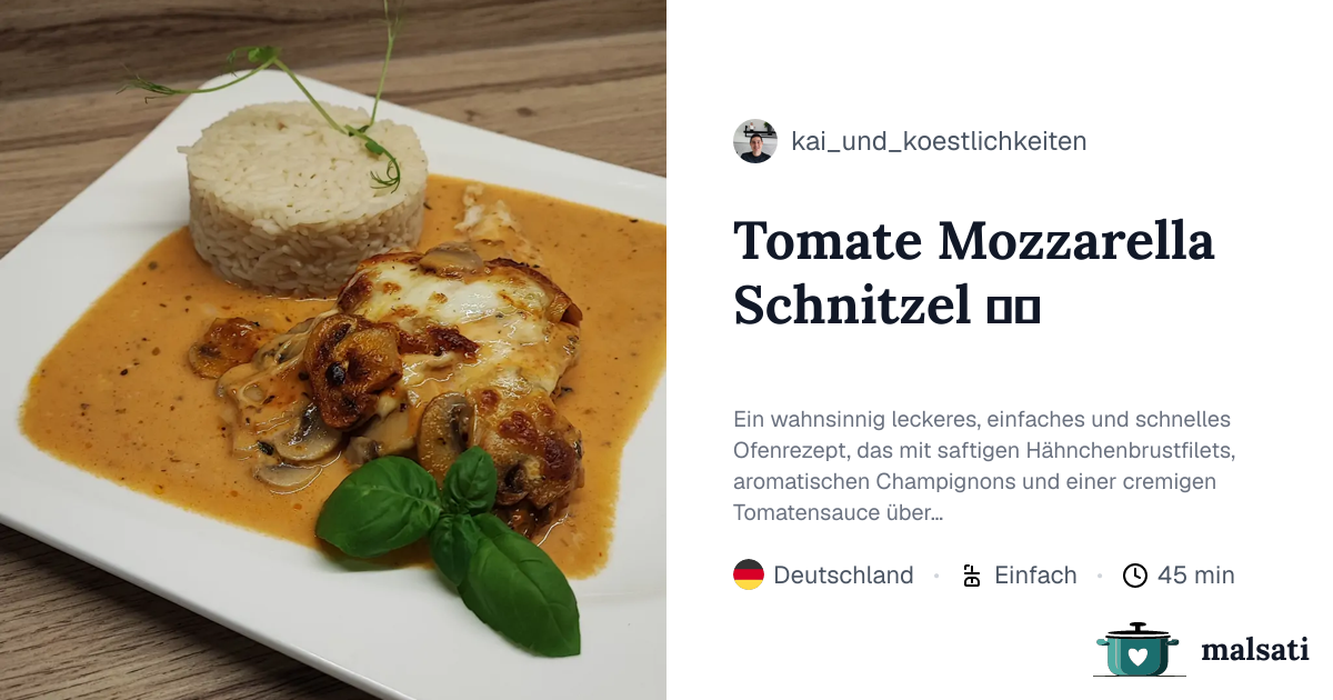 Tomate Mozzarella Schnitzel 🍅🧀 – Rezept aus Deutschland | malsati