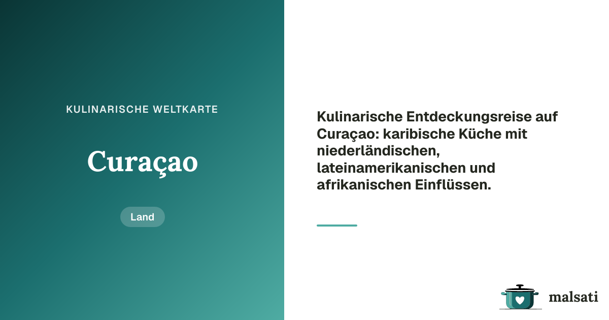 Rezepte aus Curaçao | malsati