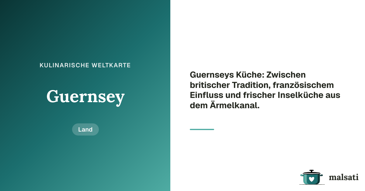 Rezepte aus Guernsey | malsati